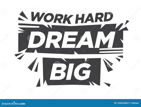 Work Hard Dream Big Vector Success Motivation Quote Stock Vector