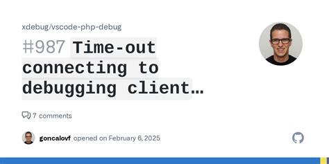 Time Out Connecting To Debugging Client After It Was Working Correctly Issue Xdebug