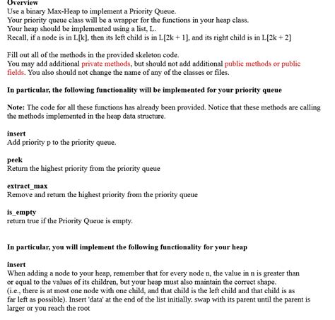 Overview Use A Binary Max Heap To Implement A Chegg
