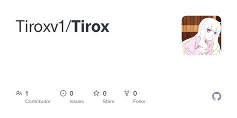 GitHub Tiroxv Tirox