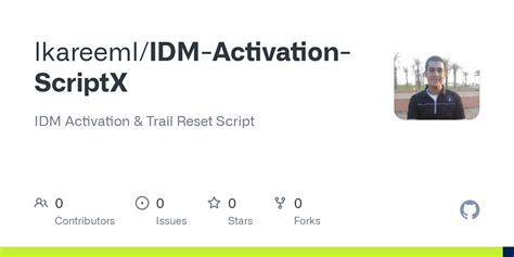 github lkareeml idm activation scriptx idm activation and trail reset
