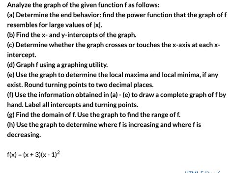 solved analyze the graph of the given function f as follows
