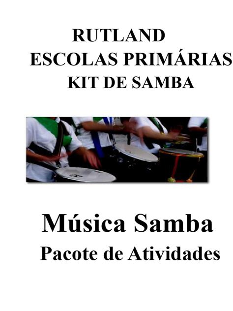 Kit De Samba Para Escolas Primárias Pdf Tambor Musicologia