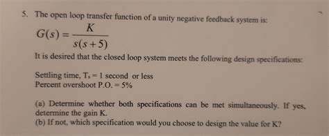 Solved The Open Loop Transfer Function Of A Unity Chegg