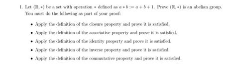 Solved 1 Let R∗ Be A Set With Operation ∗ Defined As