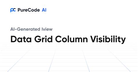 Implement Iview Data Grid Column Visibility Fast Using Ai