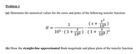 Solved Problem 1 A Determine The Numerical Values For The