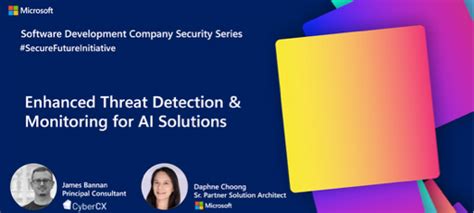 Enhanced Threat Detection And Monitoring Ai Solutions Microsoft