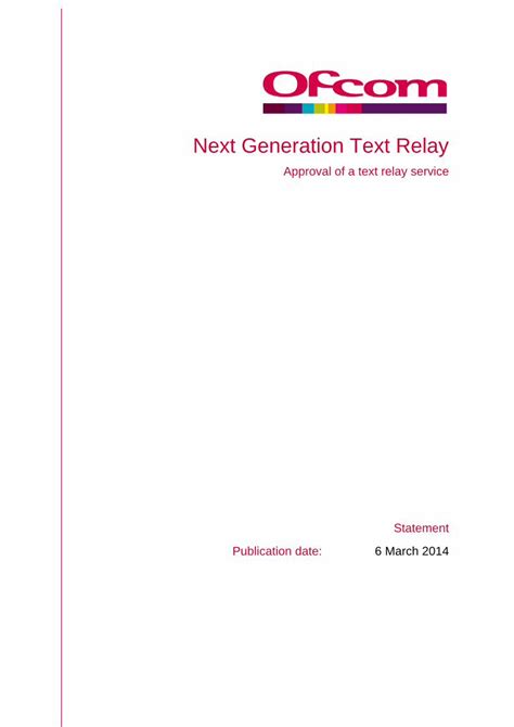 Pdf Next Generation Text Relay Ofcom · 2016 08 25 · Approval Of A Text Relay Service 1