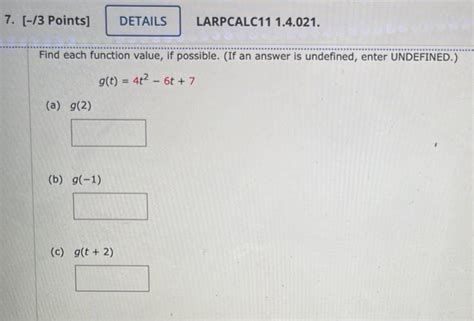 Solved Find Each Function Value If Possible If An Answer Chegg