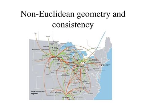 Ppt Non Euclidean Geometry And Consistency Powerpoint Presentation Free Download Id 2683826