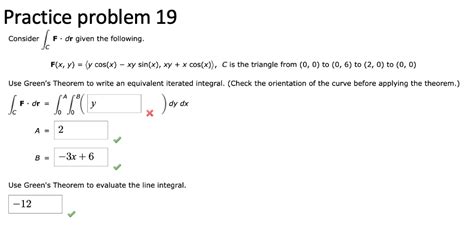 Solved Practice Problem 19 Consider ∫cf⋅dr Given The