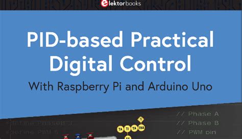 New Elektor Book Arduino And Raspberry Pi Based Pid Controllers