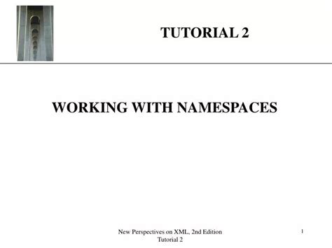 Ppt Working With Namespaces Powerpoint Presentation Free Download Id5663447