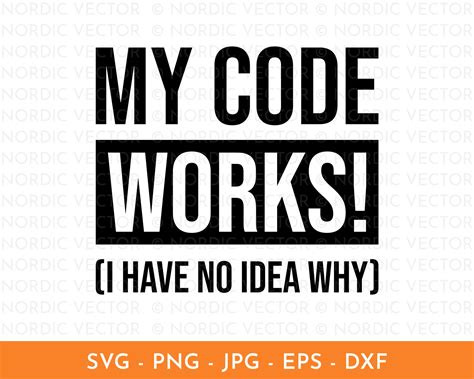 Funny Programmer Quote Svg Coder Svg Programming Svg Computer Nerd Svg Png Dxf Clipart Cut