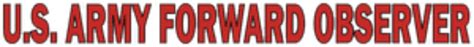 Us Army Forward Observer Strip Decal