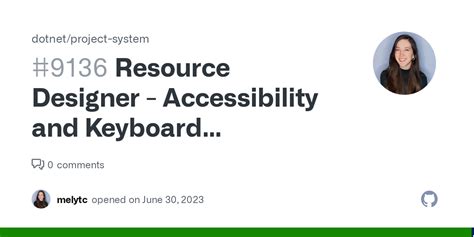 Resource Designer Accessibility And Keyboard Navigation · Issue 9136