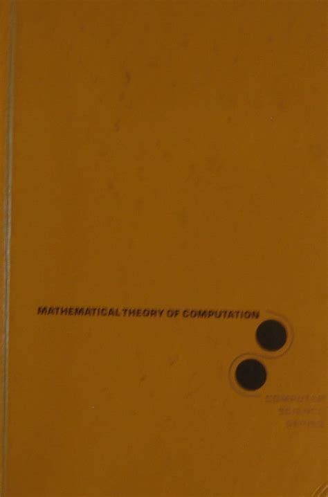 Buy Introduction To Mathematical Theory Of Computation Computer Science S Book Online At Low