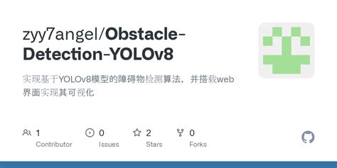 GitHub zyy angel Obstacle Detection YOLOv 实现基于YOLOv 模型的障碍物检测算法并搭载web界面实现其可视化