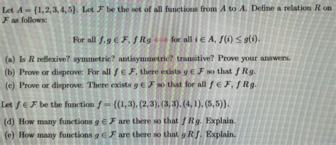 Solved Let A Let F Be The Set Of All Functions Chegg