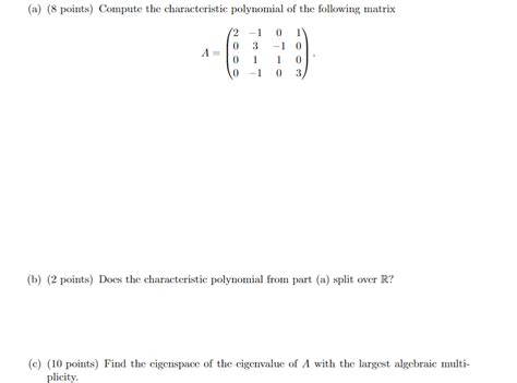solved find the eigensapce of the eigen value of a with the