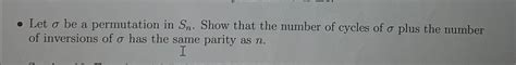Solved Let σ be a permutation in Sn Show that the number Chegg com
