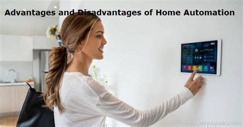 The Advantages And Disadvantages Of Home Automation