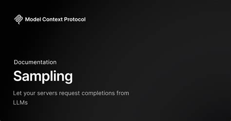 Sampling Model Context Protocol