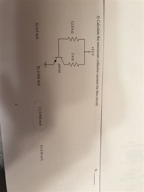 Solved Calculate The Maximum Collector Current For This Chegg