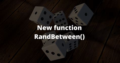 New Power Apps Function Randbetween Morebeermorepower