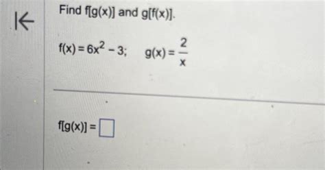 Solved Find f[g(x)] and g[f(x)] for the given functions. | Chegg.com
