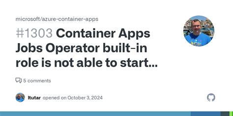 Container Apps Jobs Operator Built In Role Is Not Able To Start
