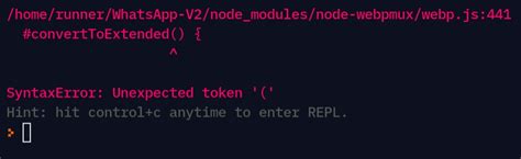 Error ConvertToExtended SyntaxError Unexpected Token In Node Modules Node Webpmux