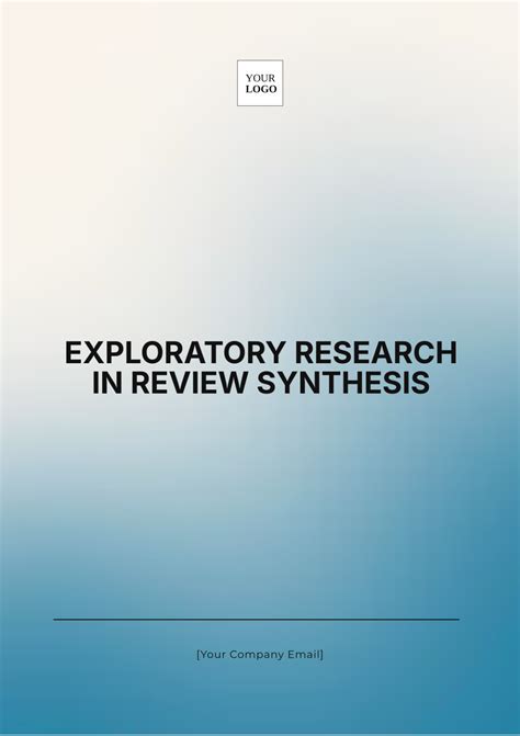 Free Exploratory Research In Review Synthesis Template To Edit Online