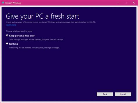 How To Perform A Clean Install Of Windows With The Refresh Tool