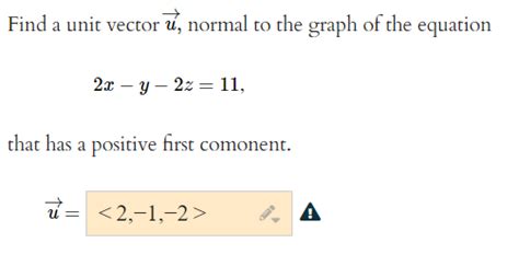 Solved Find A Unit Vector U Normal To The Graph Of The Chegg Com