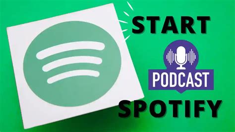 How To Start A Podcast On Spotify Complete Guide