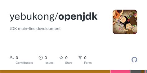 Github Yebukong Openjdk Jdk Main Line Development