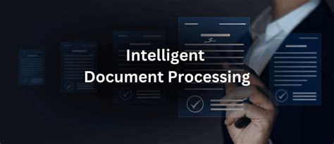 Intelligent Document Processing Simplify Document Handling