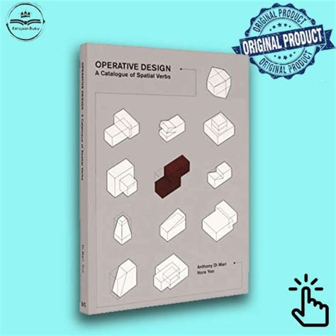 Promo Operative Design A Catalogue Of Spatial Verbs Diskon 26 Di Seller Huka Shop Kebon