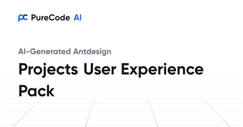 build great antdesign projects user experience pack components faster