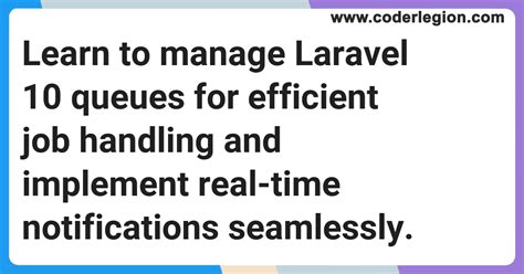 Learn To Manage Laravel 10 Queues For Efficient Job Handling And