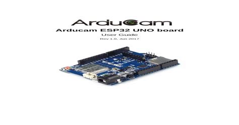Arducam Esp32 Uno Board€¦ · Arducam Now Released A Esp32 Based Arduino