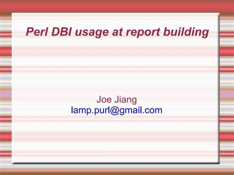 Perl Usage At Database Applications Ppt