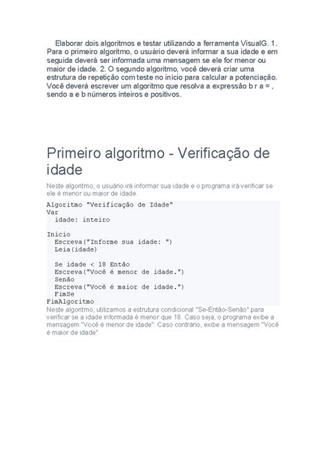 Esteprimeiro Algoritmo TRA Elaborar Dois Algoritmos E Testar Utilizando A Ferramenta VisualG