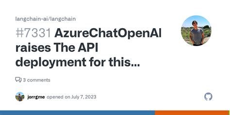 Azurechatopenai Raises The Api Deployment For This Resource Does Not
