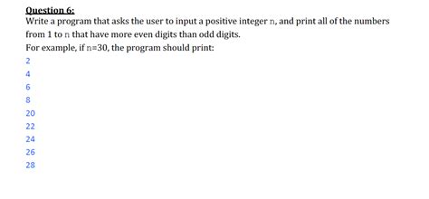 Solved Question Write A Program That Asks The User To Chegg Com