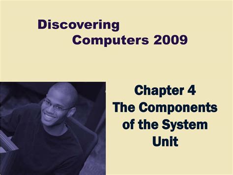 PPT Chapter 4 The Components Of The System Unit PowerPoint Presentation ID 5725452