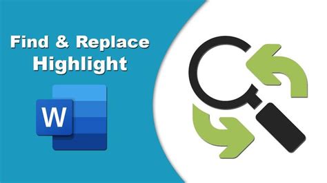 The Word Find And Replace Highlight With Arrows