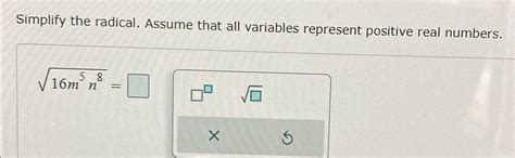 Solved Simplify The Radical Assume That All Variables Chegg